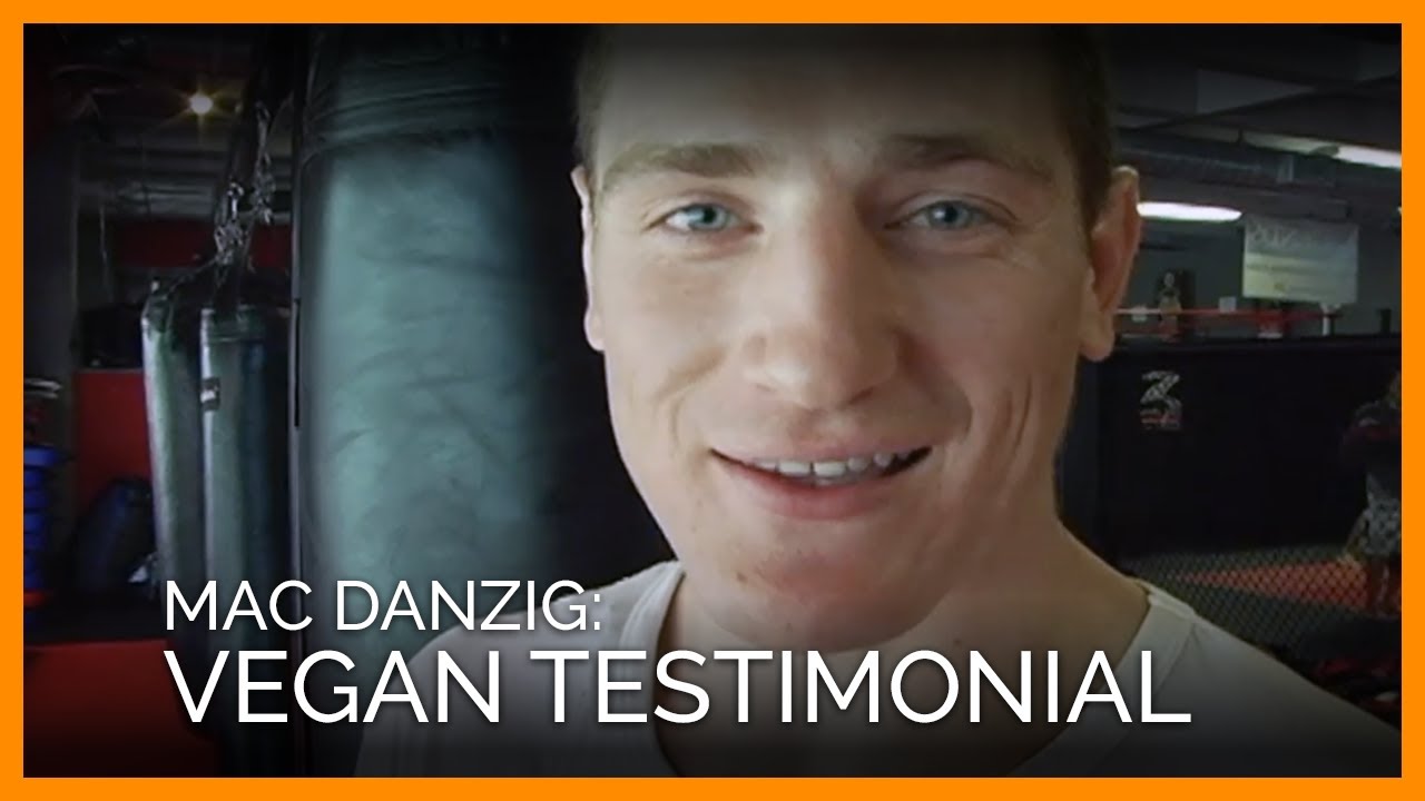 Mac Danzig: Vegan Testimonial - YouTube