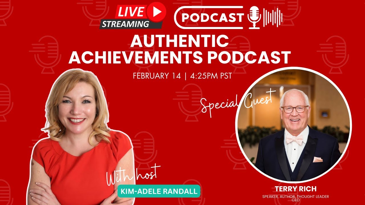 Authentic Achievements With Special Guest Terry Rich - YouTube