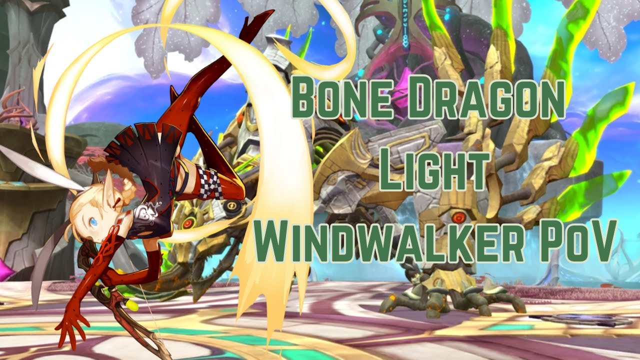 [Dragon Nest SEA - Windwalker] Bone Dragon Nest Light with Hyper carry ...