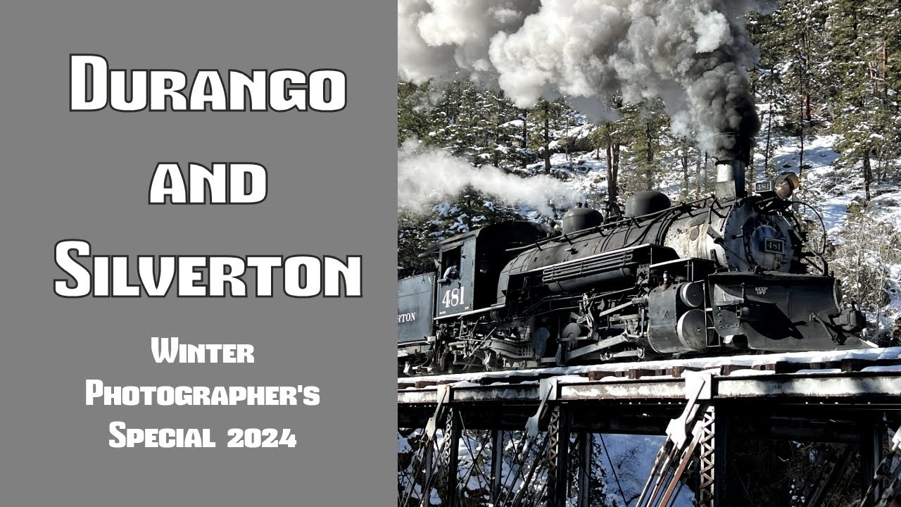 Durango & Silverton: 2024 Winter Photographer's Special - YouTube