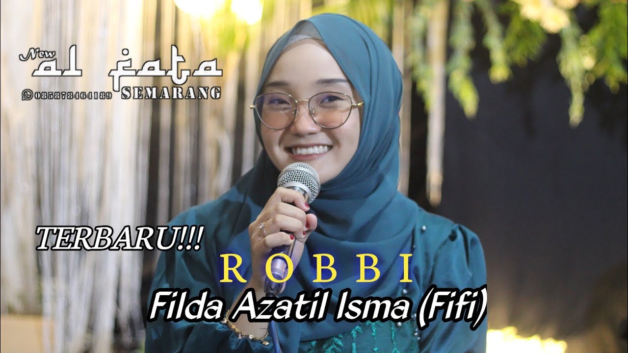 COVER BY // FILDA AZATIL ISMA // ROBBI Rebana New AL FATA SEMARANG ...