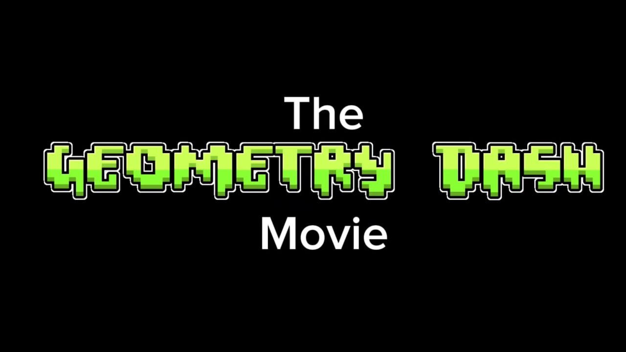 The Geometry Dash movie (current length not full movie) - YouTube