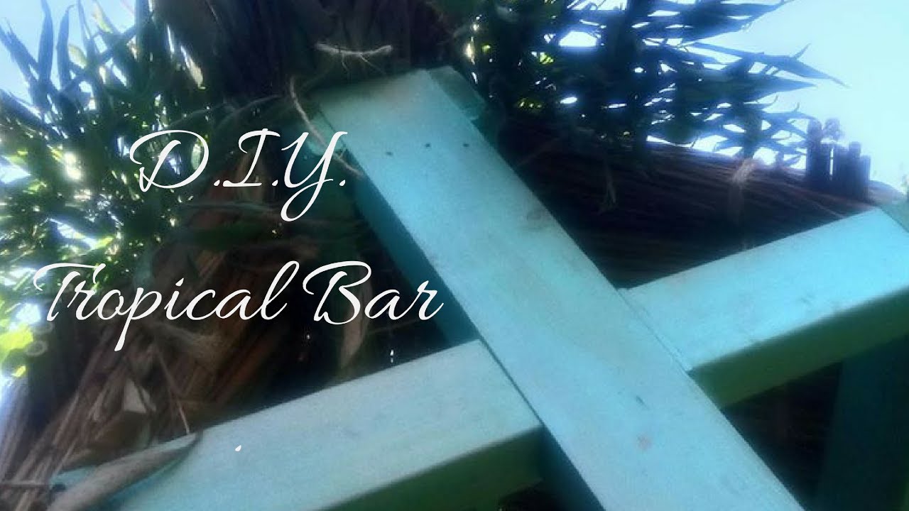 How to make a tropical bar. - YouTube