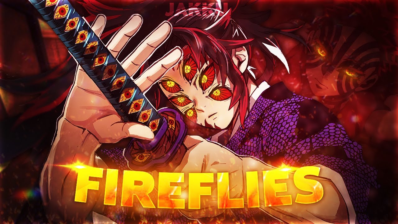 「Fireflies 💫」Demon Slayer「AMV/EDIT」 - YouTube