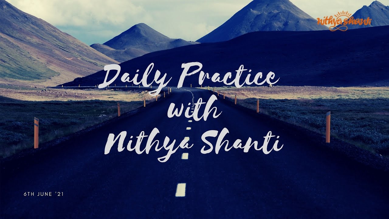 Flowing Practice With Nithya Shanti - YouTube