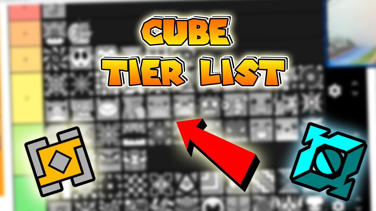 Geometry Dash Cube Tier List