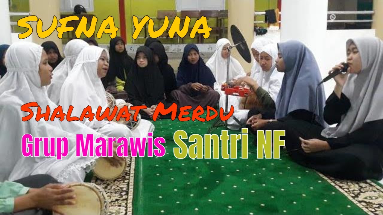 Sufna yuna - Shalawat Merdu - by Zilviya zahra tijani - YouTube