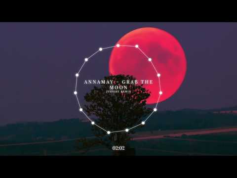 Annamay - Grab The Moon (Jespère Remix)