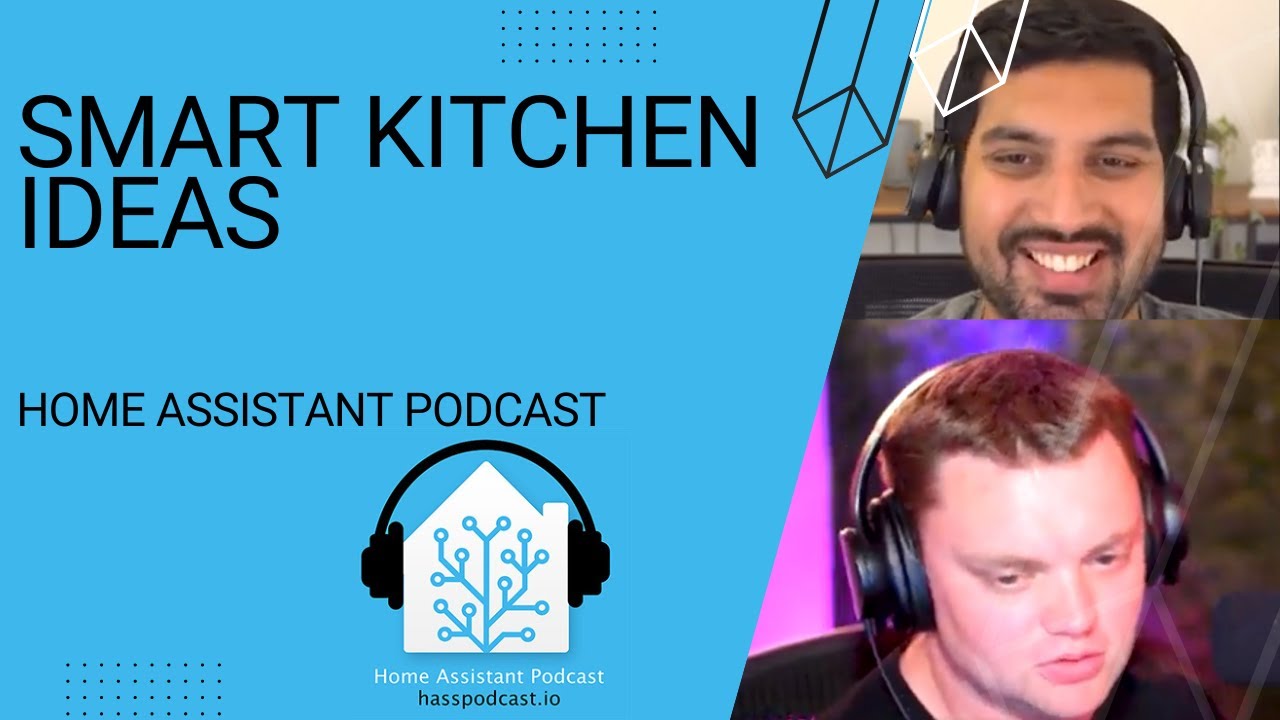 Smart Kitchen Ideas | Home Assistant Podcast - YouTube