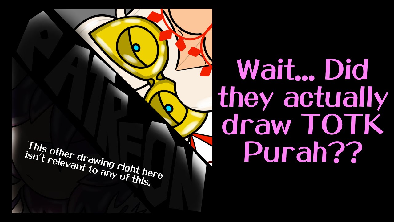 Wait, what do you mean "they already drew that certain TOTK character ...