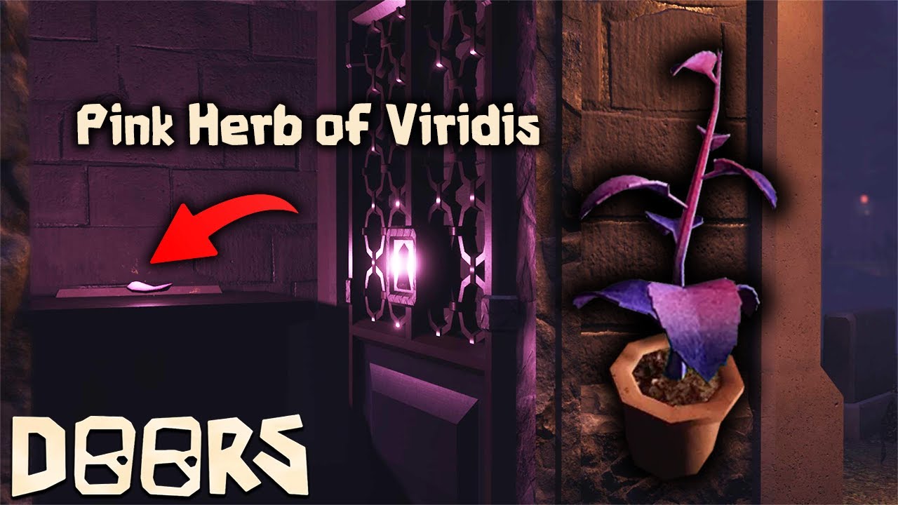 Doors : Pink Herb of Viridis revealed by Lsplash [ROBLOX] - YouTube