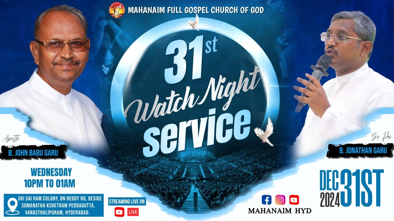 31st WATCH NIGHT SERVICE || Apos.B.John Babu Garu || 31-DEC-2024 | # ...