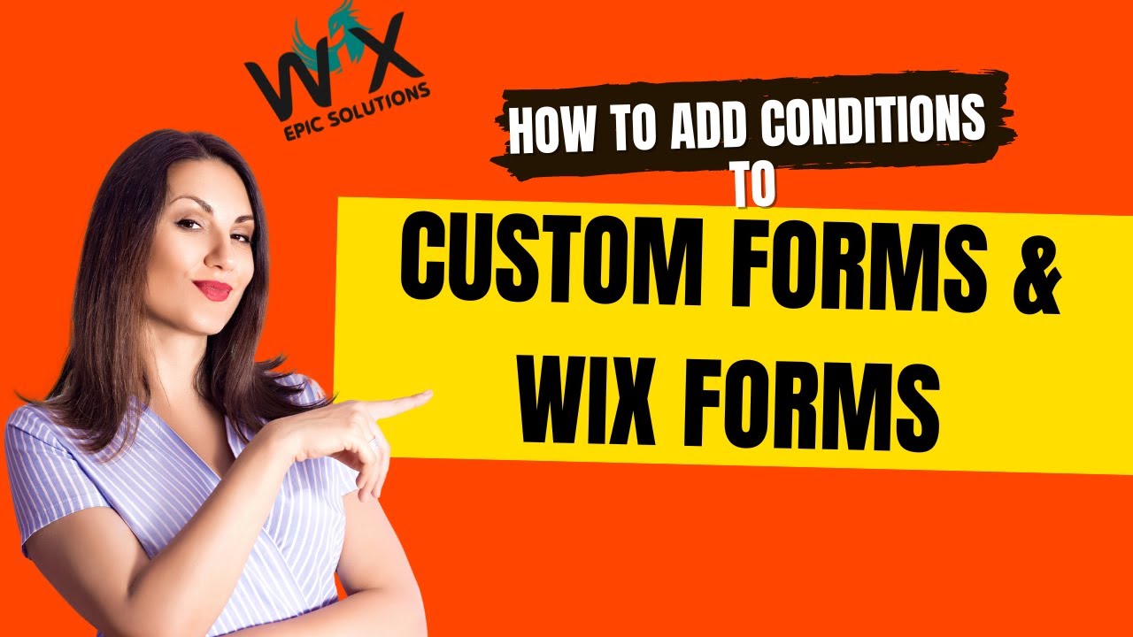 How To Create Conditional Forms Using Wix App Or Velo Custom Forms Youtube