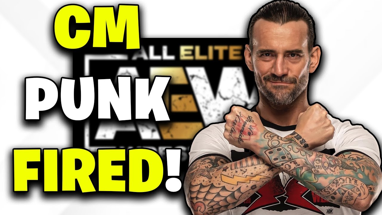 CM PUNK FIRED BY TONY KHAN & AEW! *FULL DETAILS* - YouTube