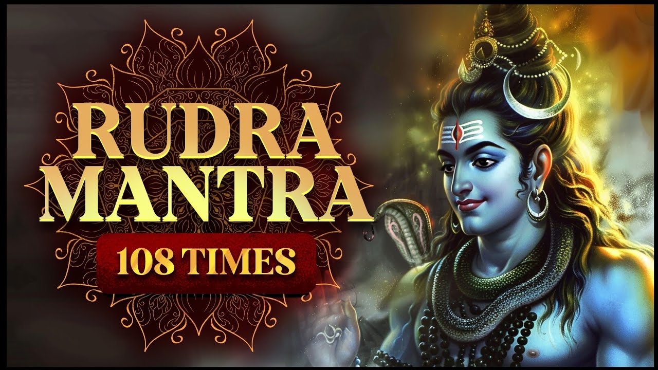 Om Namo Bhagavate Rudraya | Rudra Mantra 108 Times With Lyrics ...