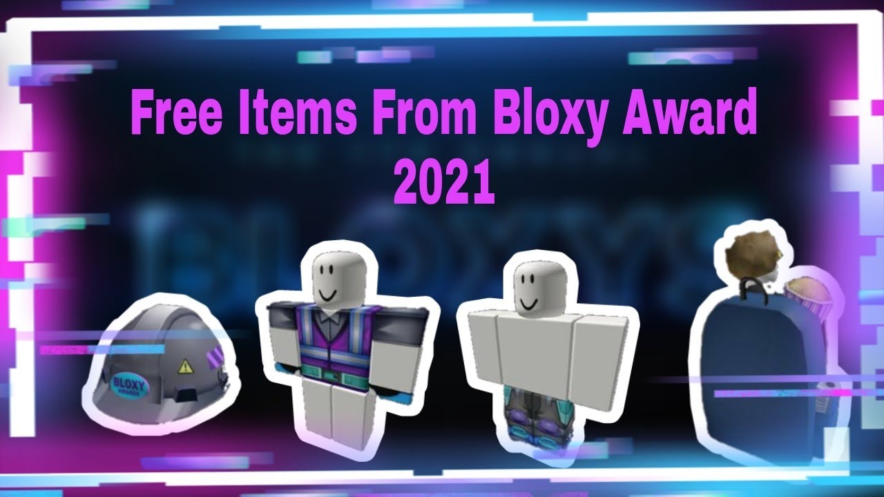 [ EVENT ] How To Get All This Items For Free In 8th Annual Bloxy Awards ...