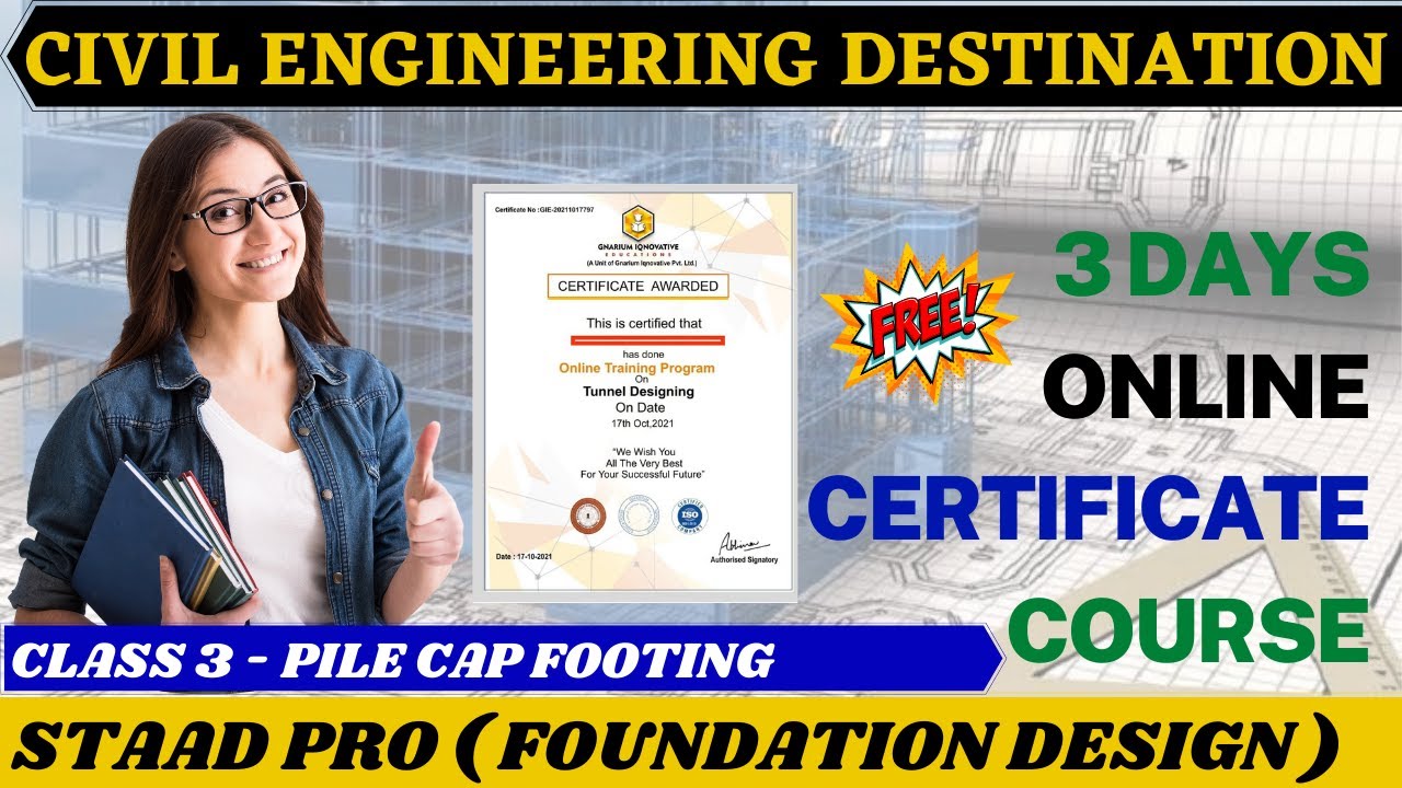 Staad Pro Foundation CLASS 03: Pile Cap Footing Online FREE course LIVE - YouTube