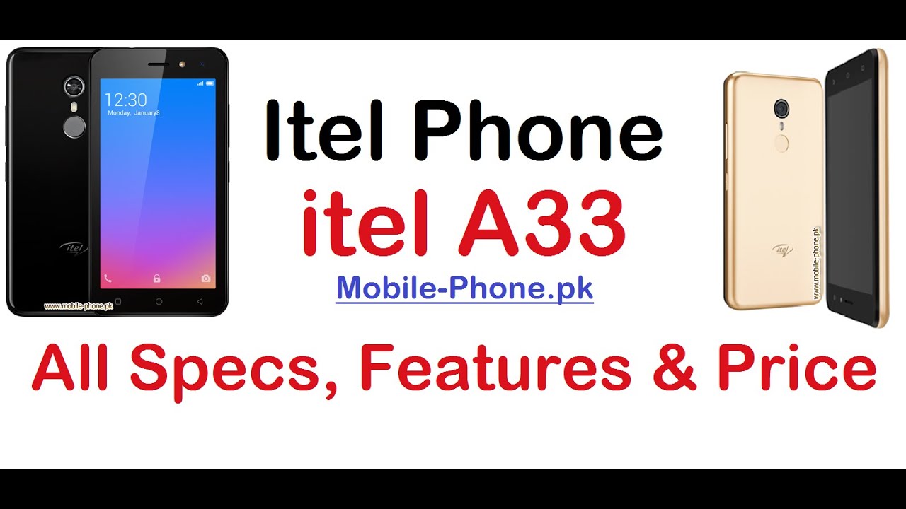 Itel A33 Specs Features Price Pros & Cons - YouTube