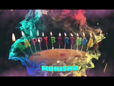 Amazing Happy Birthday MONISHA song. Happy birthday song with names ...
