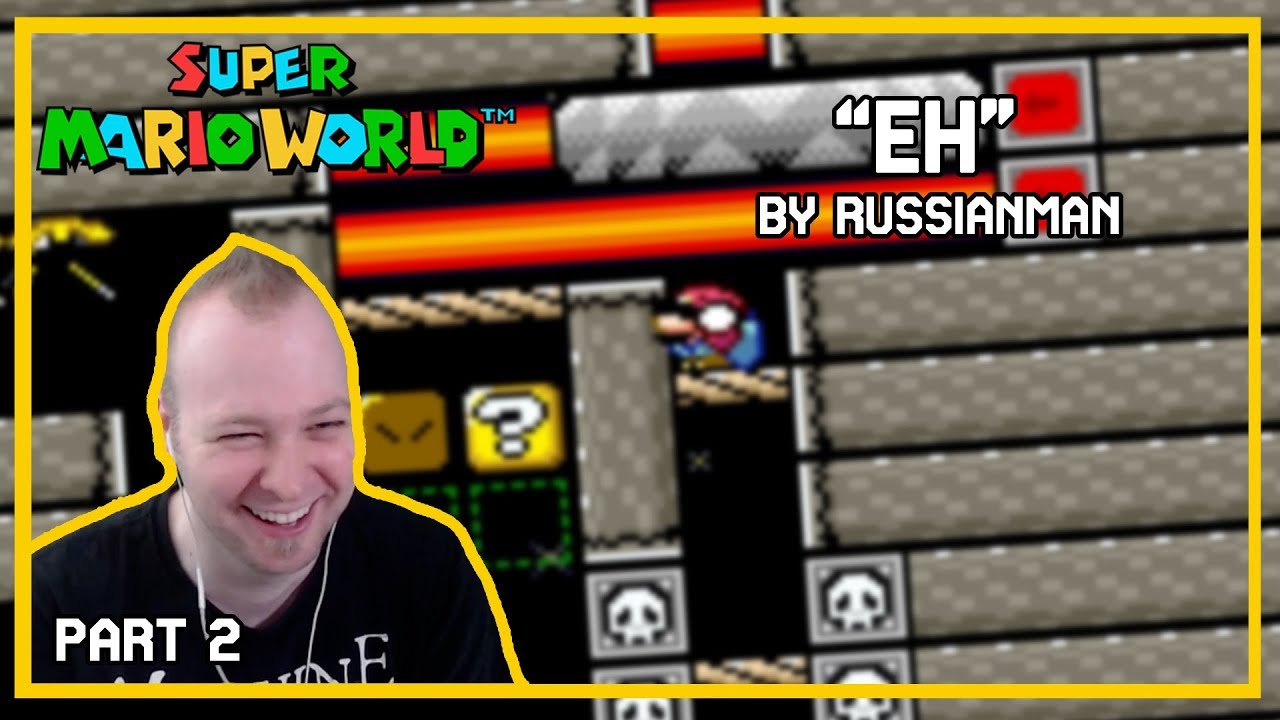 "Eh" - A Super Mario World Kaizo Hack [Part 2] - YouTube