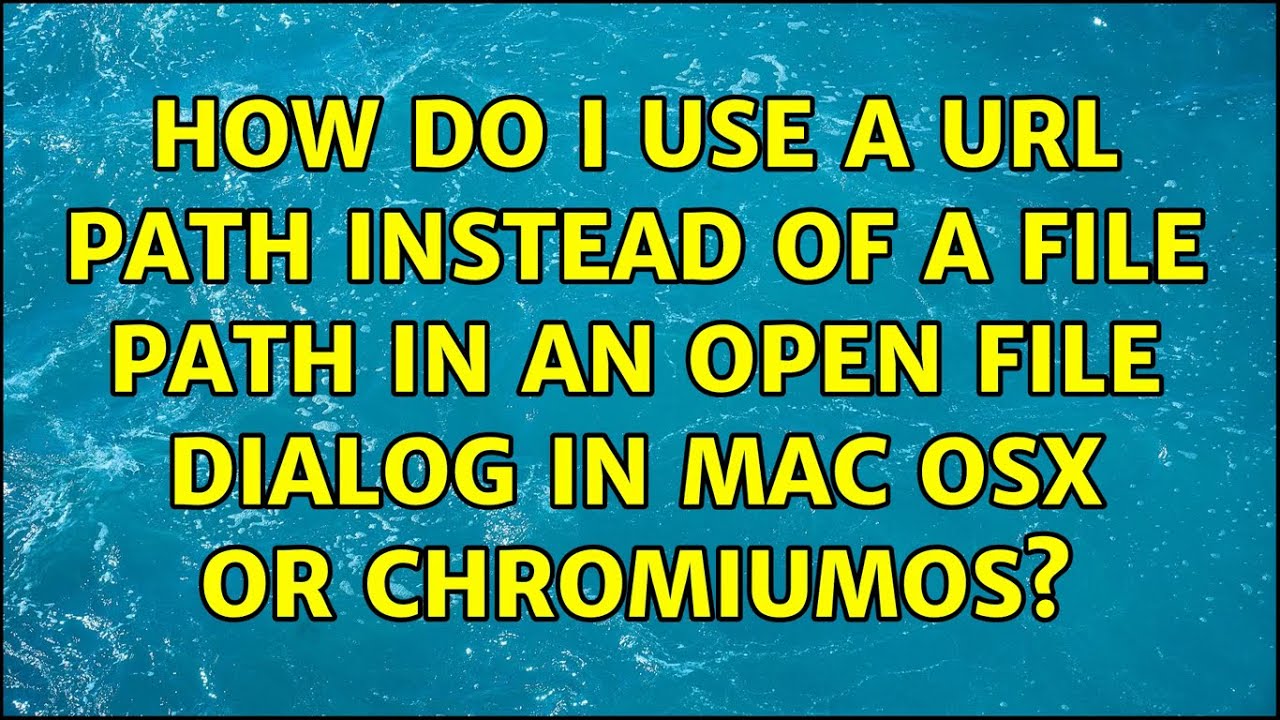 How Do I Use A URL Path Instead Of A File Path In An Open File Dialog How Do I Use A URL Path Instead Of A File Path In An Open File Dialog