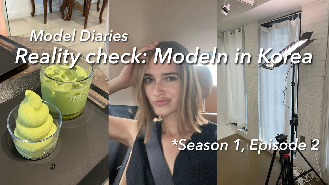 Reality check: Day in the life of a Model in Korea | Model Diaries ...