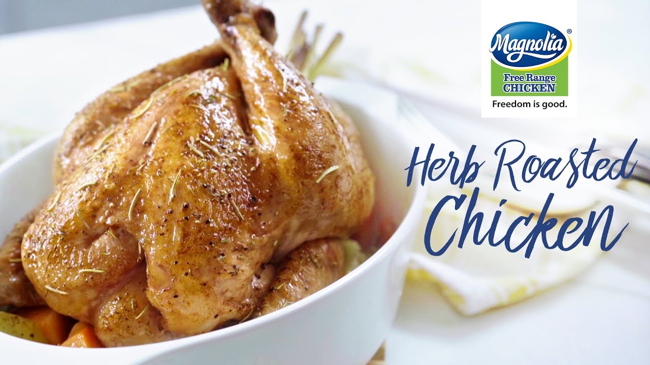 Magnolia Free Range Chicken Recupes: Herb Roasted Chicken - YouTube