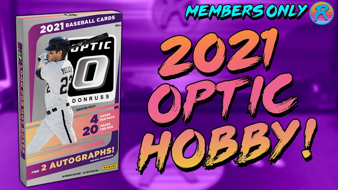 [Member Exclusive] 🚨🚨 HOT BOX ALERT!!! 🚨🚨 | 2021 Panini Optic Baseball ...