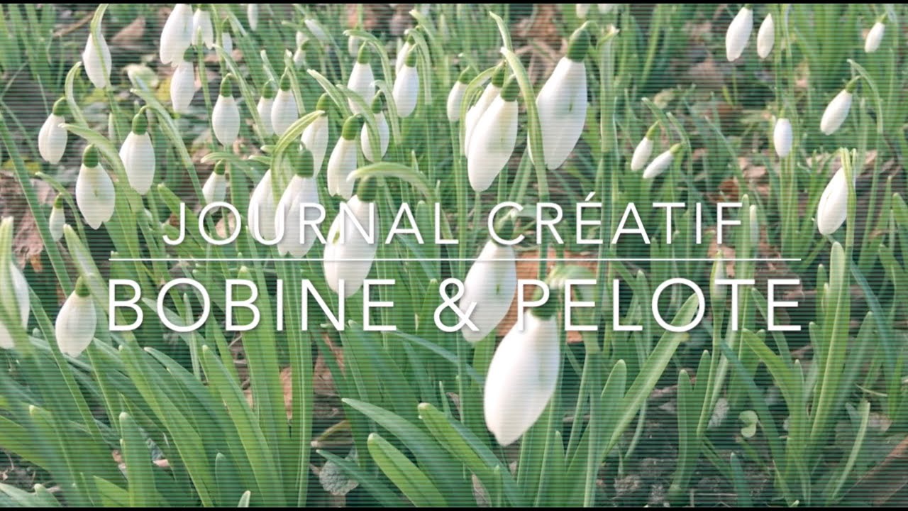 Le Journal créatif de Bobine & Pelote - 3 ans de podcast :) - YouTube