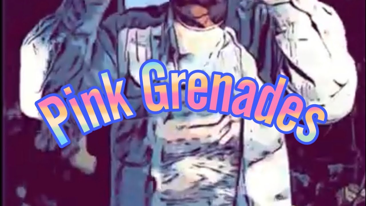 Pink Grenades - LESS KILLJOY - YouTube