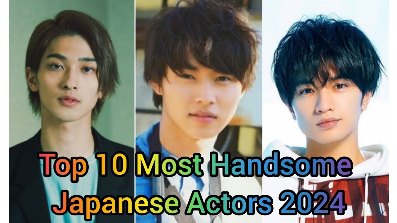 Top 10 Most Handsome Japanese Actors 2024 / Most Handsome Japanese ...