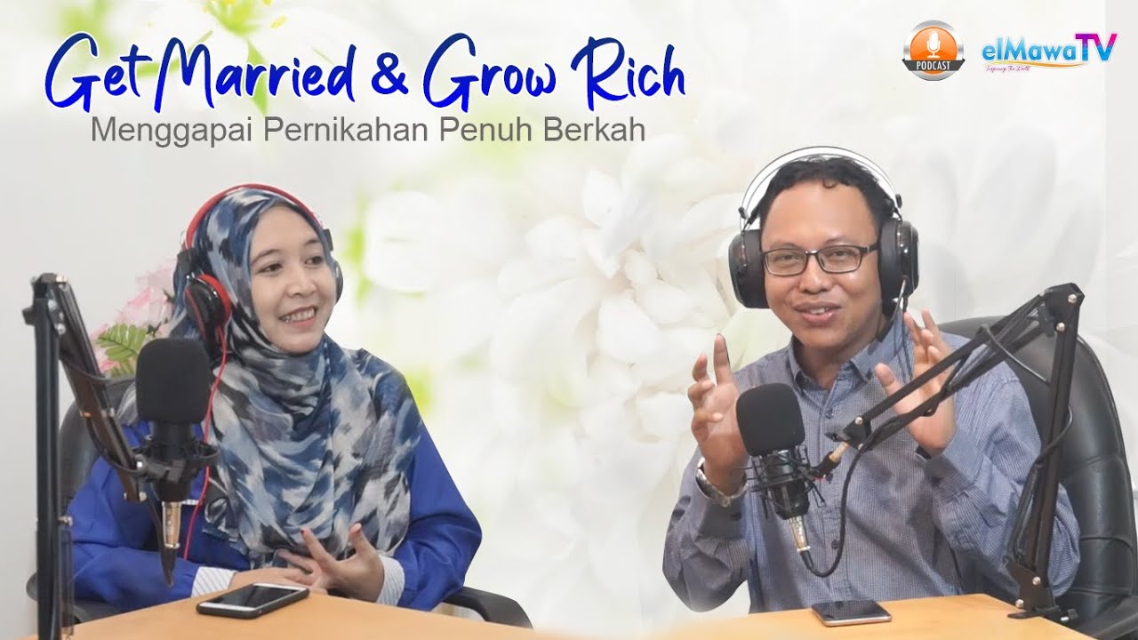 Get Married & Grow Rich - Menggapai Pernikahan Penuh Berkah | Seminar ...