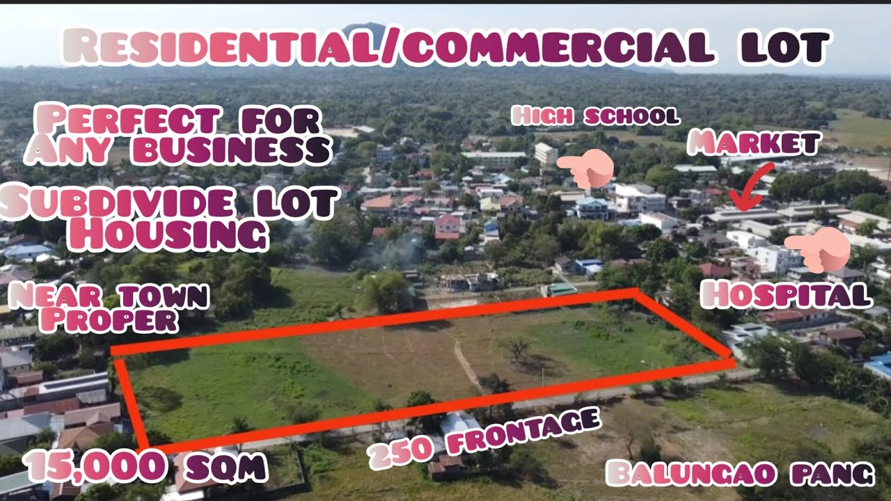 lot#124 residential/commercial 15,000 sqm 250mtrs frontage perfect 4 ...