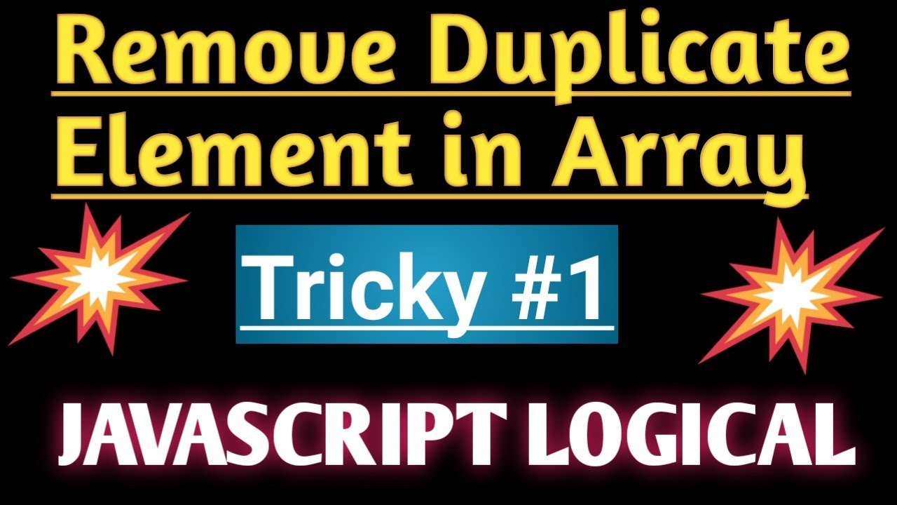 How To Remove Duplicate Elements From An Array In Javascript 0946