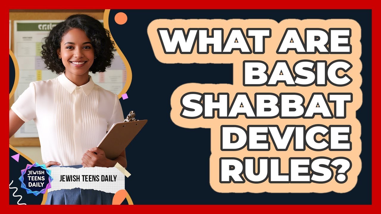 What Are Basic Shabbat Device Rules? - YouTube
