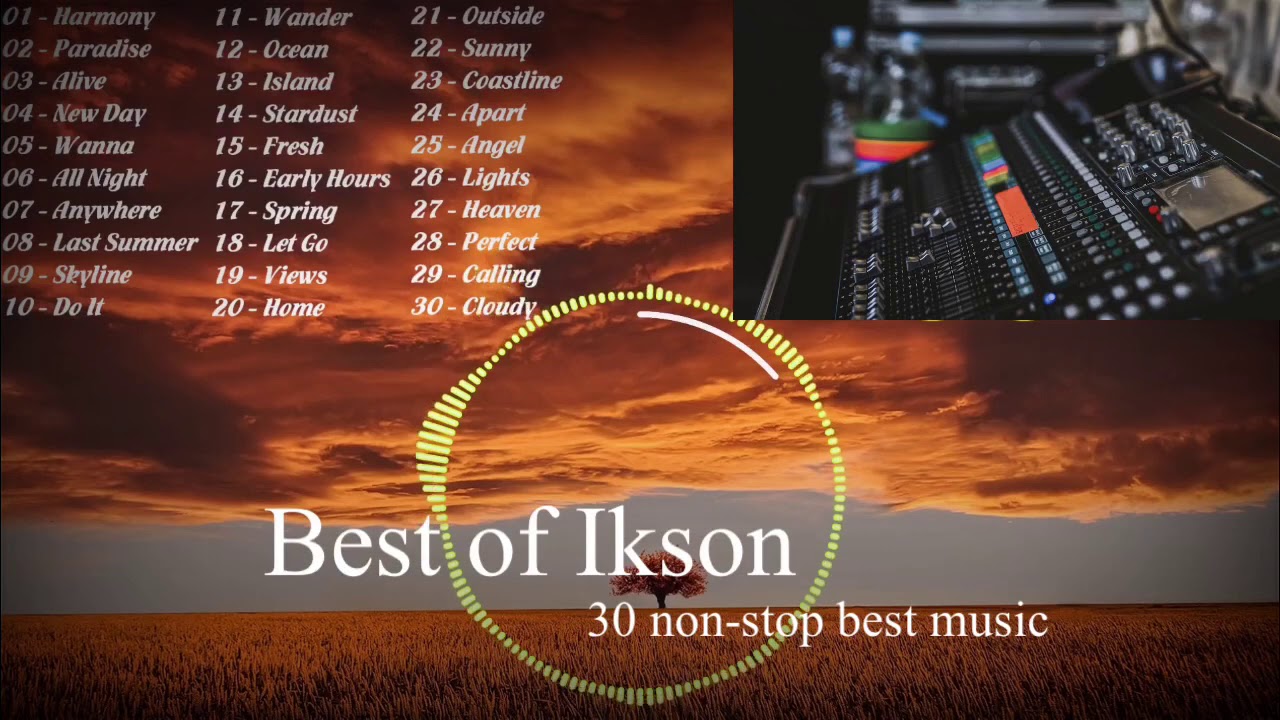 Best of Ikson 30 non-stop music - YouTube