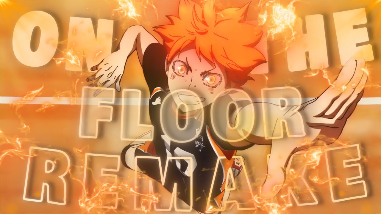 Haikyuu - On The Floor Edit [Edit/AMV] | @Molob Remake - YouTube