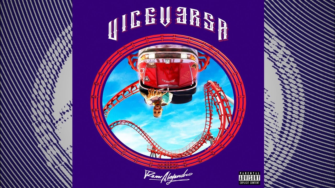 Rauw Alejandro - VICE VERSA (2021) (Album) [Fecha De Estreno, Temas ...