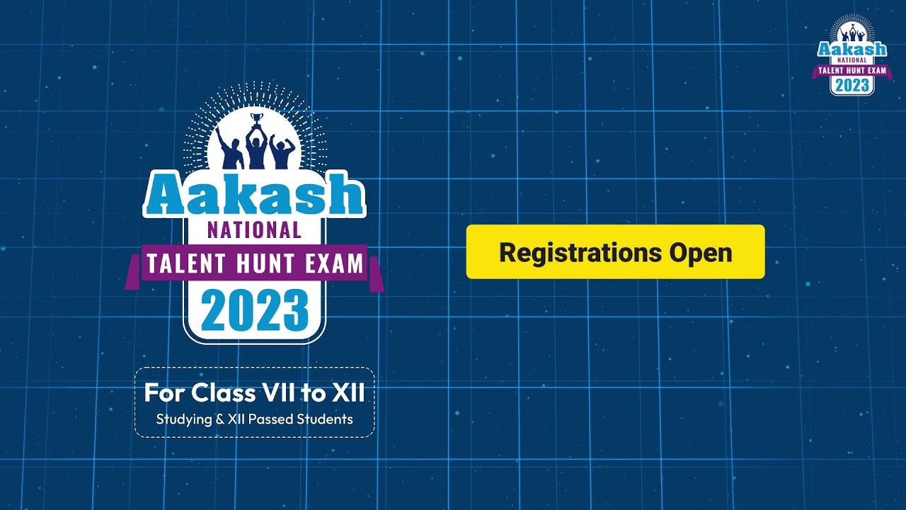 ANTHE 2023 Is Here | Aakash National Talent Hunt Exam | Register NOW # ...