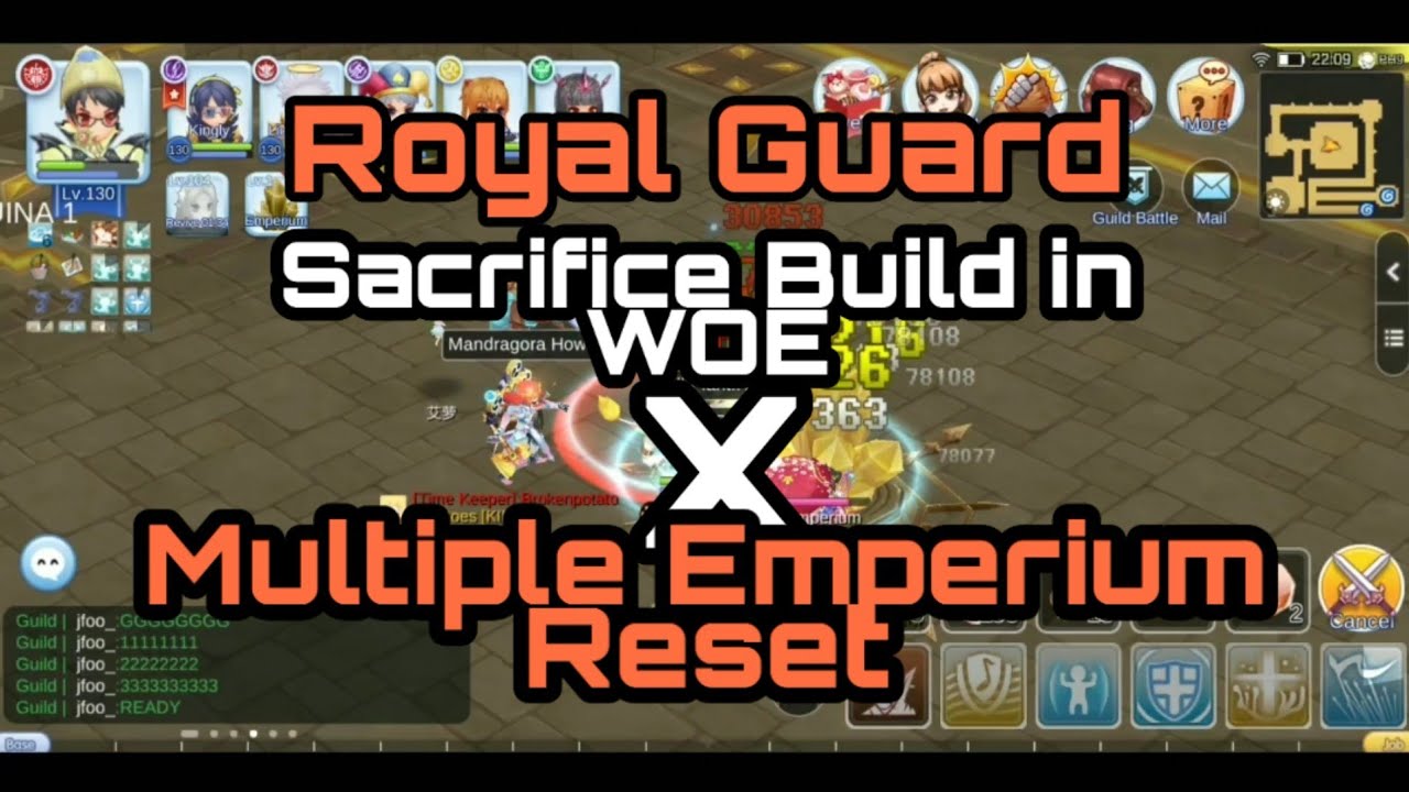 Royal Guard - Sacrifice Build in WOE and Multiple Emperium Reset ...