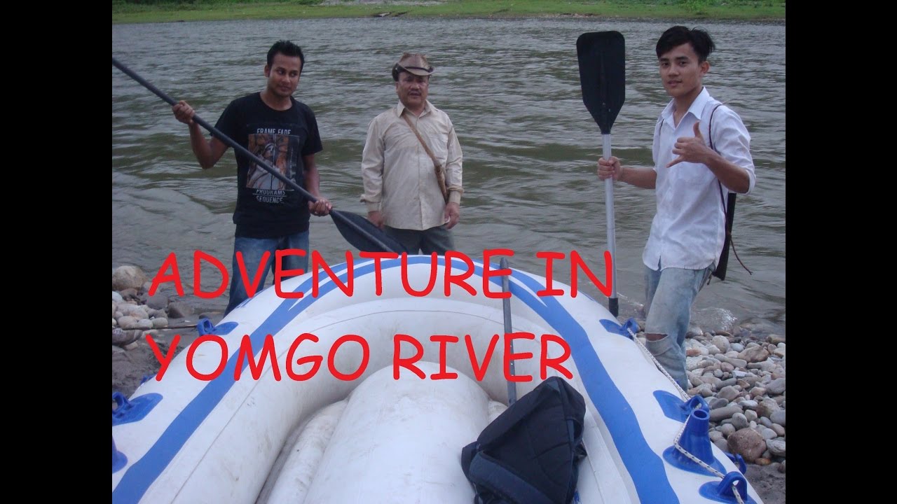 ADVENTURE IN YOMGO RIVER - YouTube
