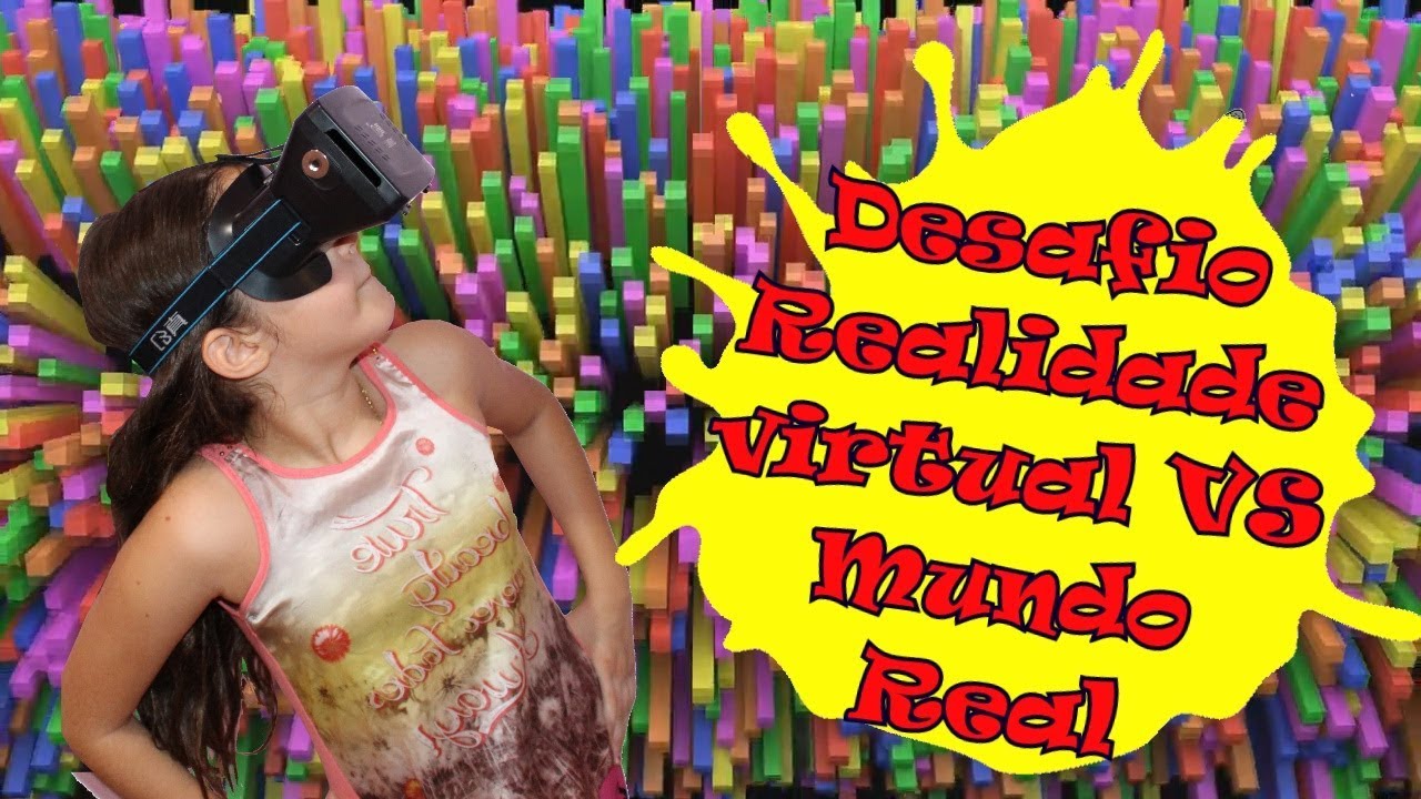 Desafio da Realidade Virtual VS Vida Real (VR vs Real Life Challenger ...