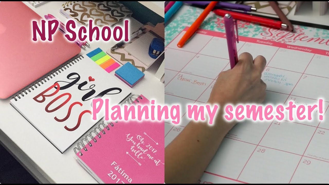 HOW TO PLAN OUT YOUR SEMESTER! | GRAD SCHOOL - YouTube