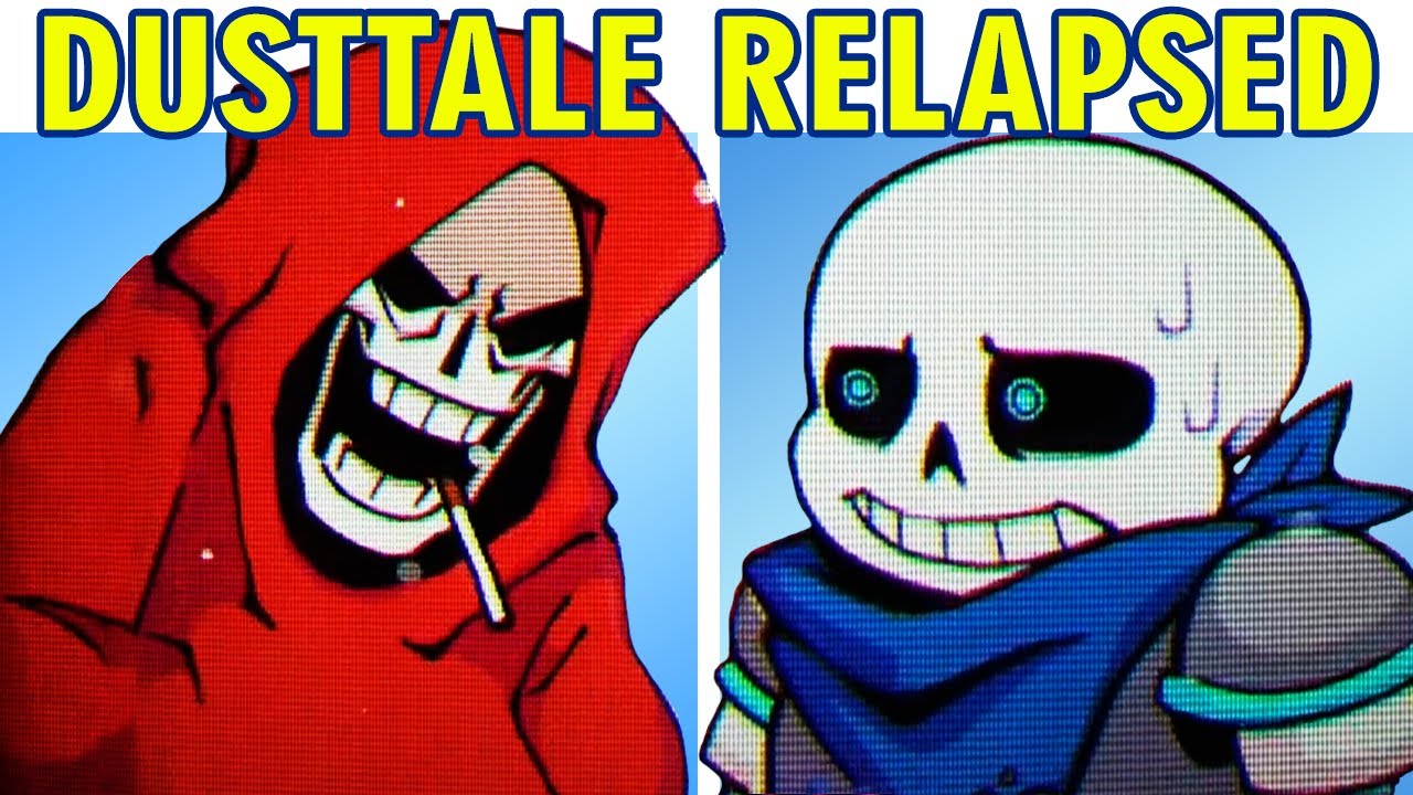 Dusttale: Relapsed & Papyrus VS Friday Night Funkin + Dust Fangame ...