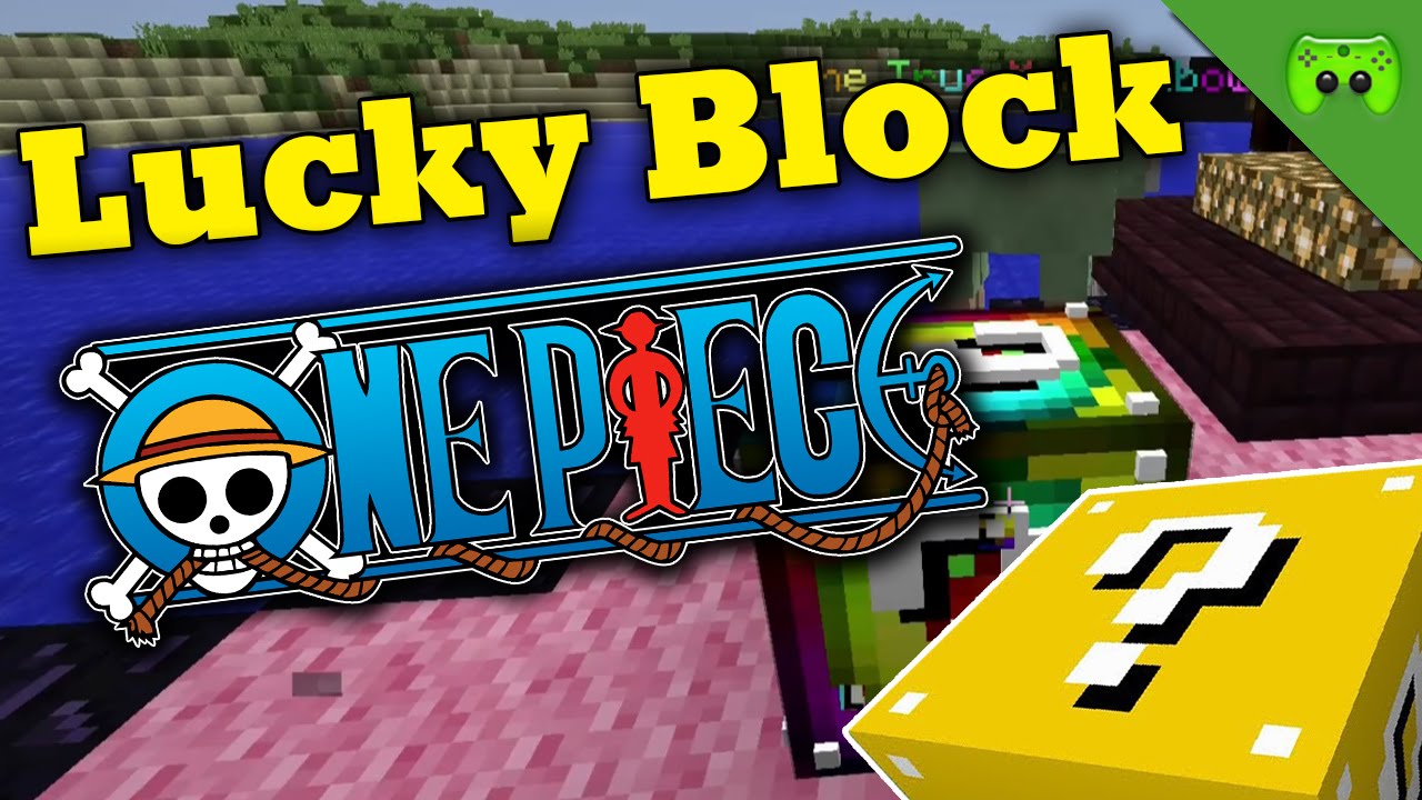 MINECRAFT Lucky Block - ONE PIECE Special # 2 «» Let's Play Minecraft ...