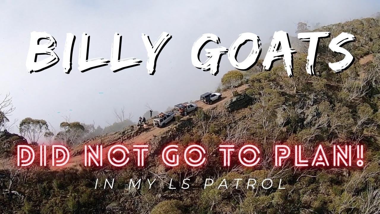 BILLY GOATS BLUFF - DID NOT GO TO PLAN! - YouTube