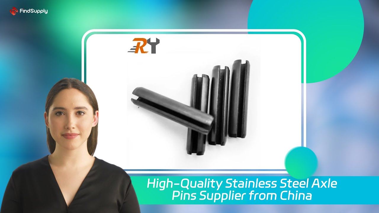High-Quality Stainless Steel Axle Pins Supplier from China - YouTube