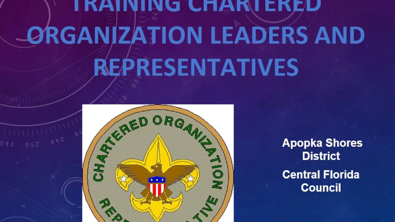 Chartered Organization Leaders & Representatives Training - YouTube