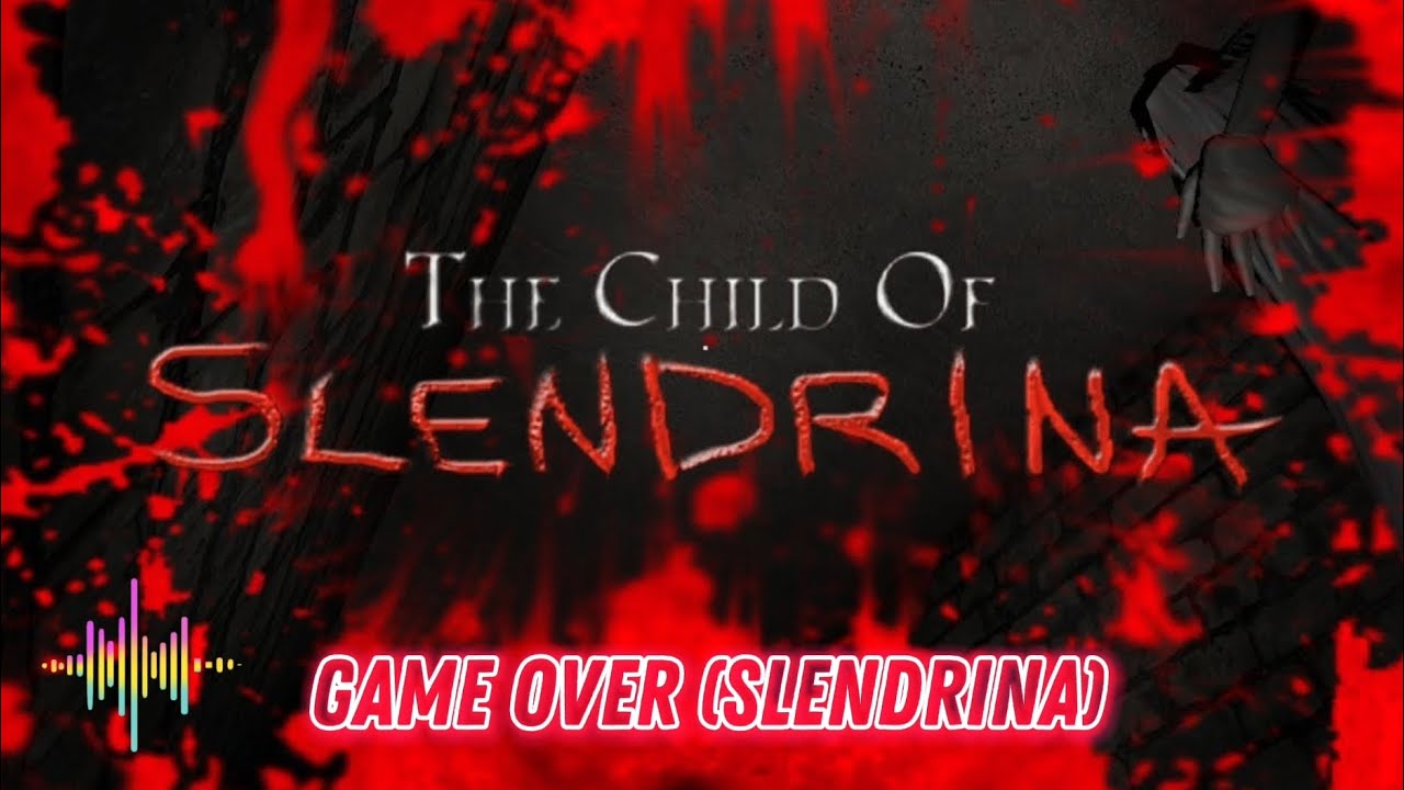 The Child of Slendrina OST | Game Over (Slendrina) - YouTube
