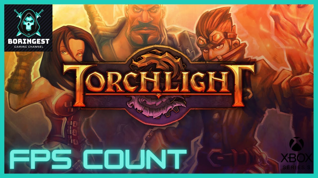 Torchlight: 60FPS Xbox Series S Gameplay - YouTube